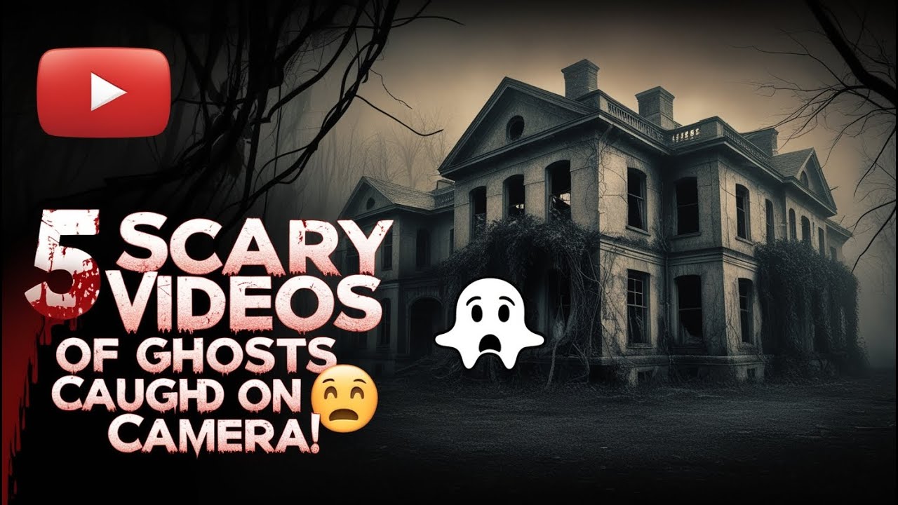 Title: 5 Scary Videos of Ghosts Caught on Camera! 👻😱 - YouTube