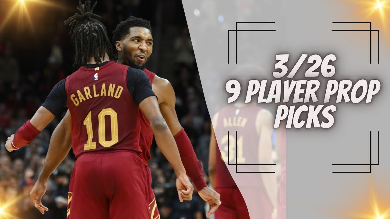 9 Best NBA Player Prop Picks, Bets, Parlays, Predictions for Today ...