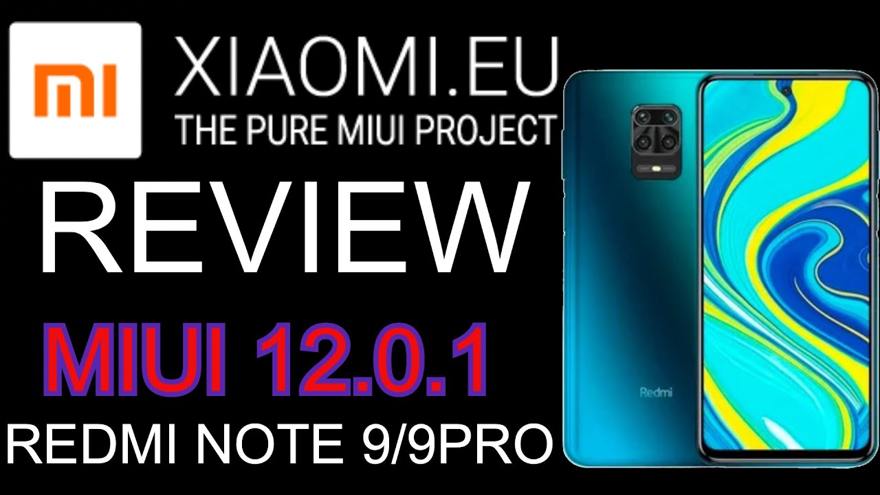 XIAOMI.EU REDMI NOTE 9S REDMI NOTE 9 PRO 🔥/ una de las mejores ROMS ...
