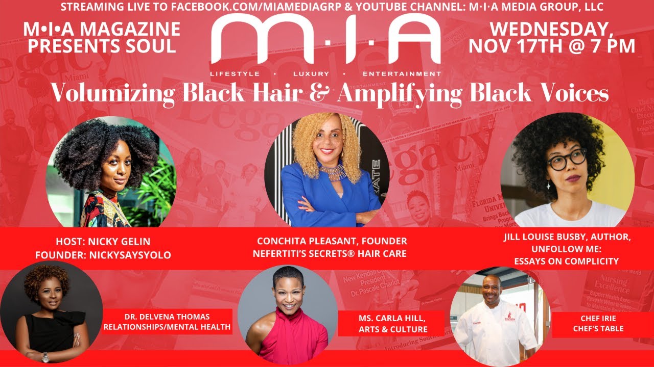 M•I•A MAGAZINE PRESENTS: SOUL Volumizing Black Hair & Voices | Conchita ...