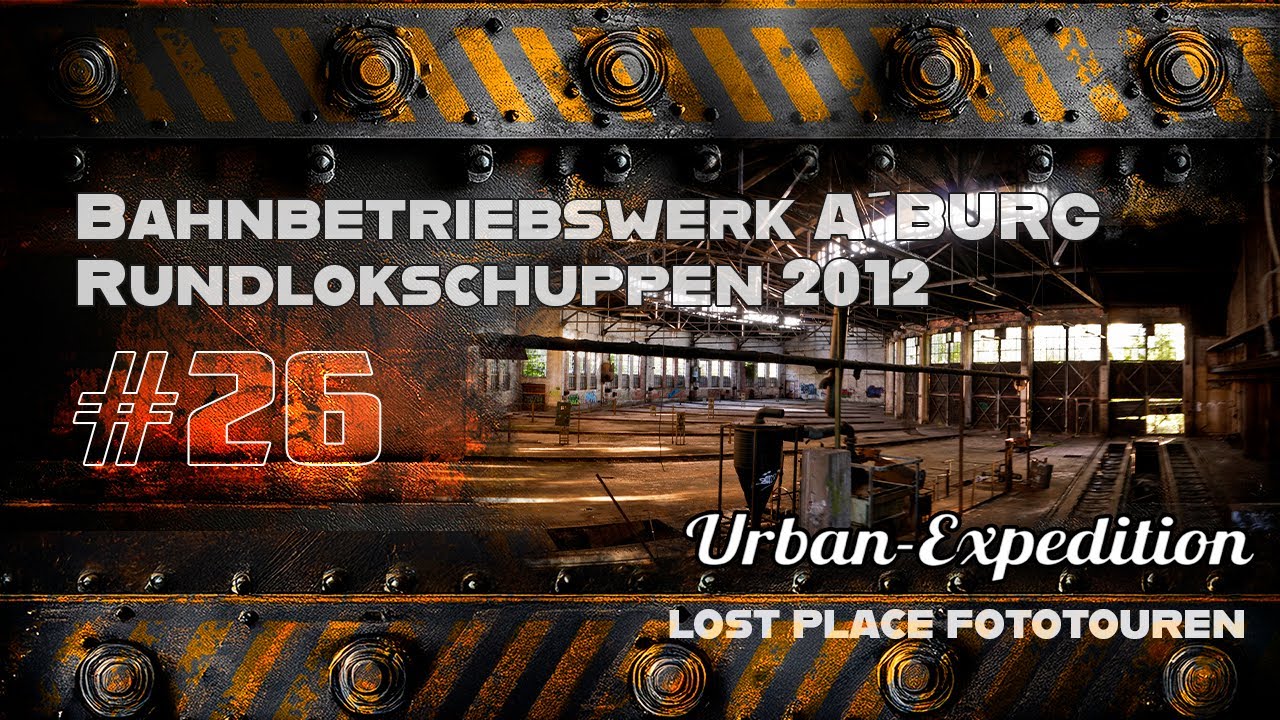 Bahnbetriebswerk Aschaffenburg | Rundlokschuppen 2012 | Lost Place Fototouren | URBAN-EXPEDITION ...