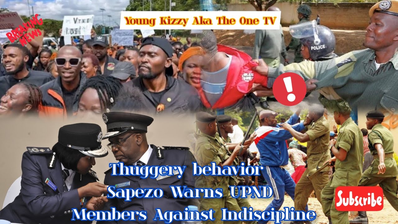 THUGGERY BEHAVIOR, SAPEZO WARNS UPND MEMBERS AGAINST INDISCIPLINE - YouTube