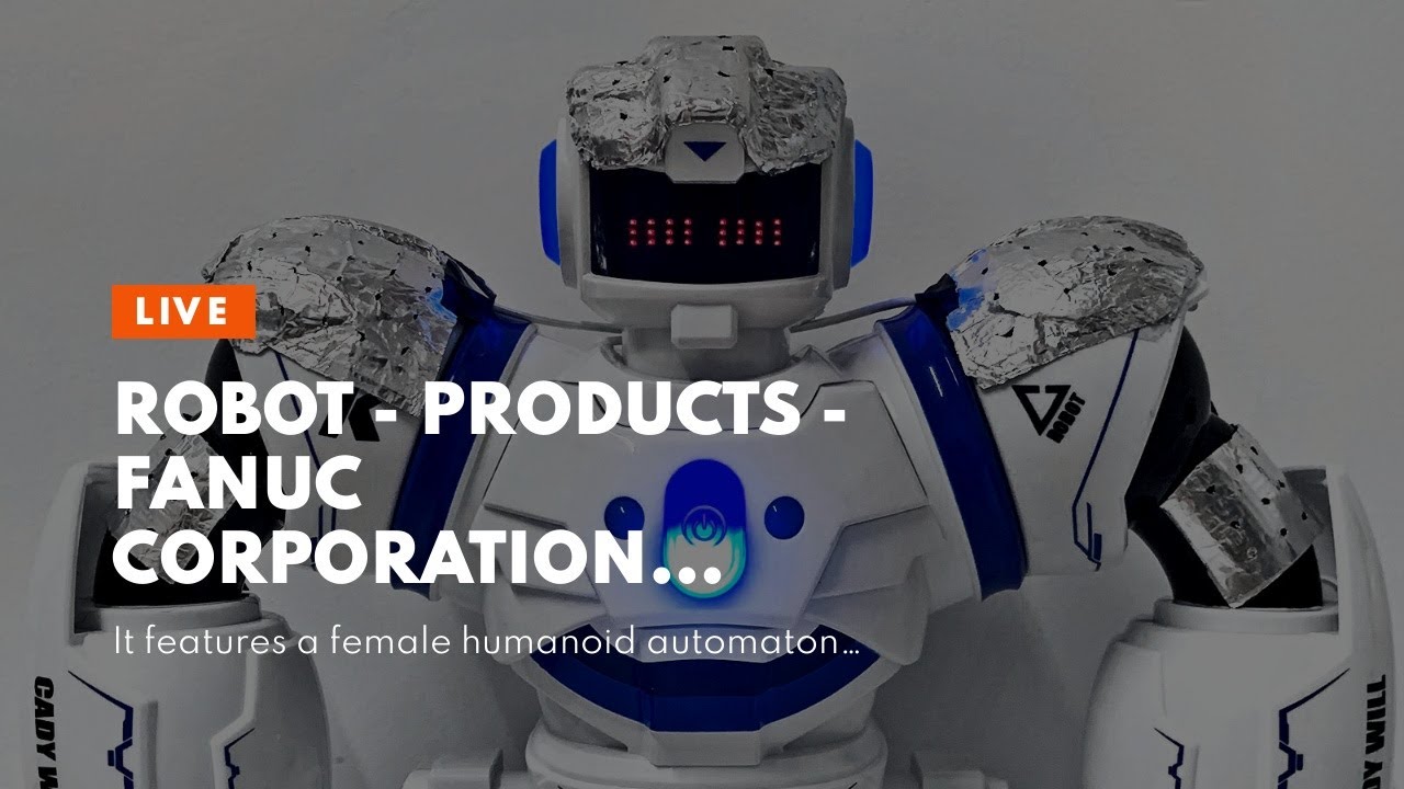 ROBOT - Products - FANUC CORPORATION Fundamentals Explained - YouTube