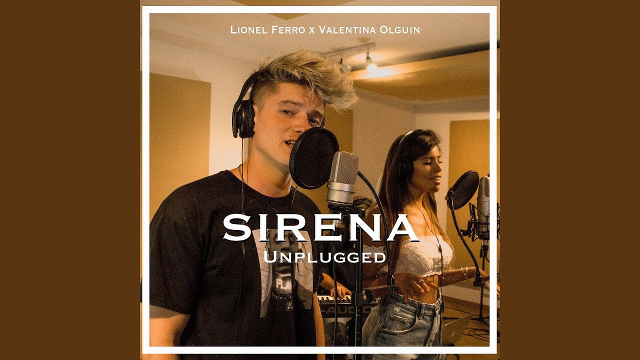 Sirena Unplugged - YouTube Music
