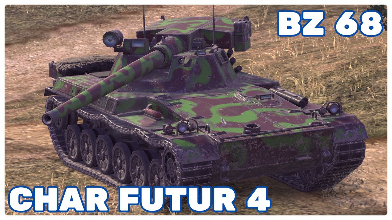BZ 68 & CHAR FUTUR 4 WoT Blitz Best Replays - YouTube