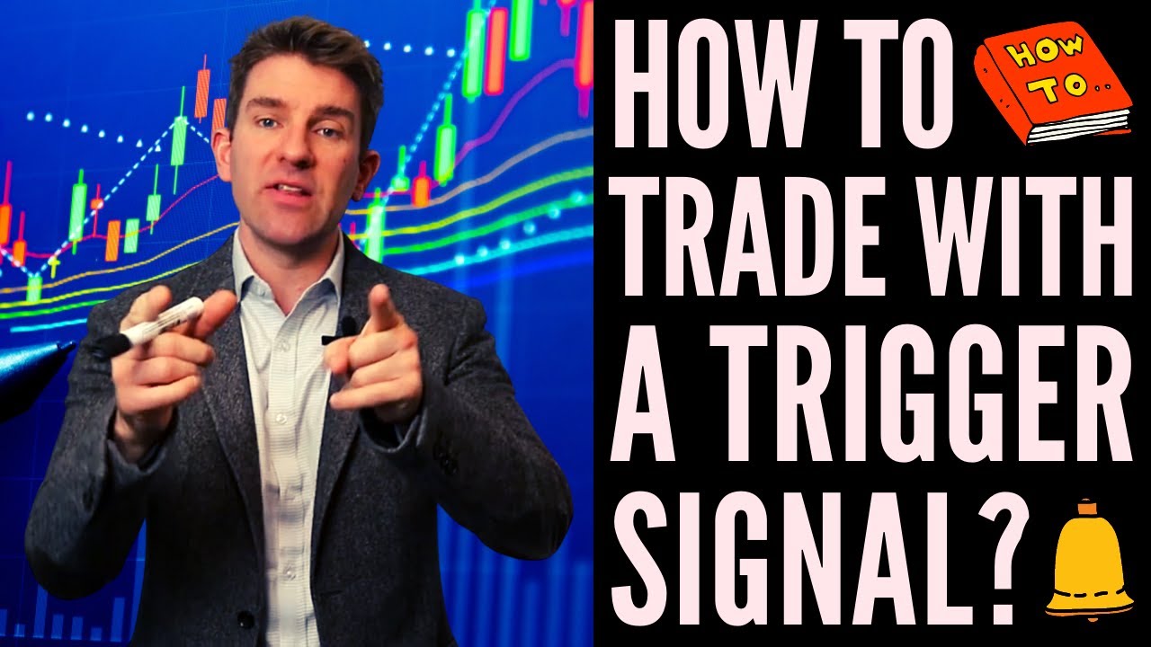 How to Trade with a Trigger Signal 👍 - YouTube