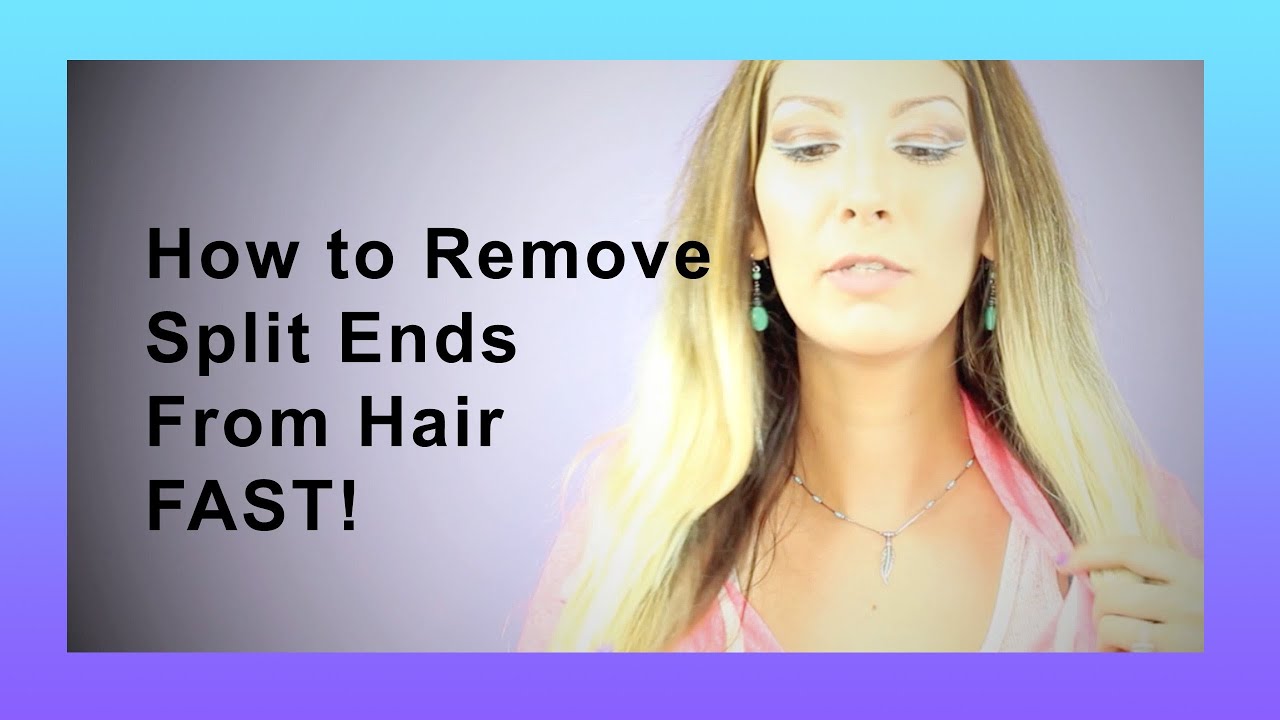 How to Remove Split Ends From Hair FAST - Works! 100% - YouTube