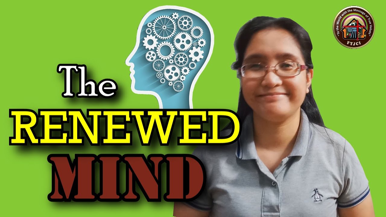 THE RENEWED MIND | Devotional Series | Episode 17 - YouTube