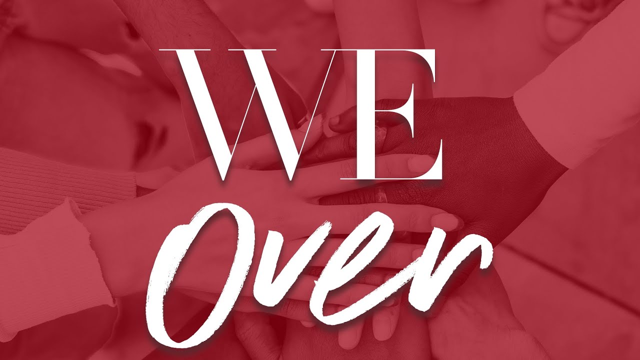 We Over Me - YouTube