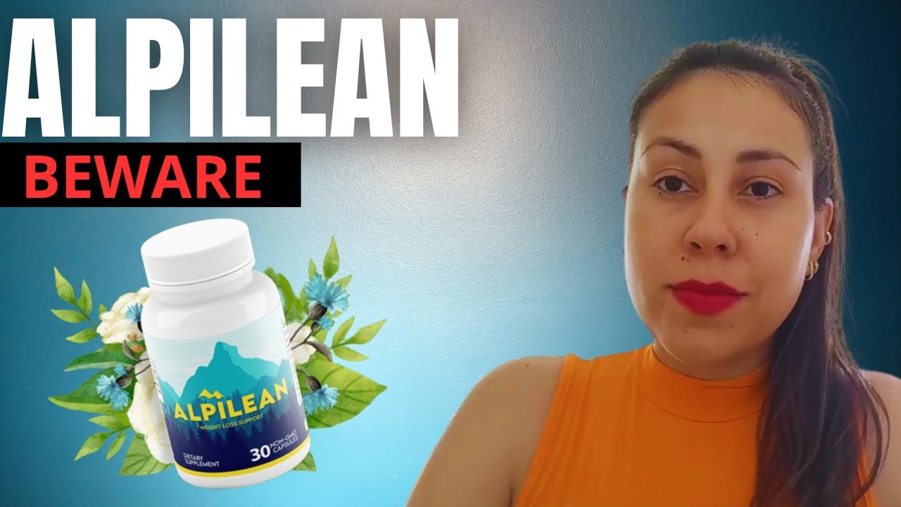 ALPILEAN - (⚠️BEWARE!!) - Alpilean Weight Loss Supplement ...