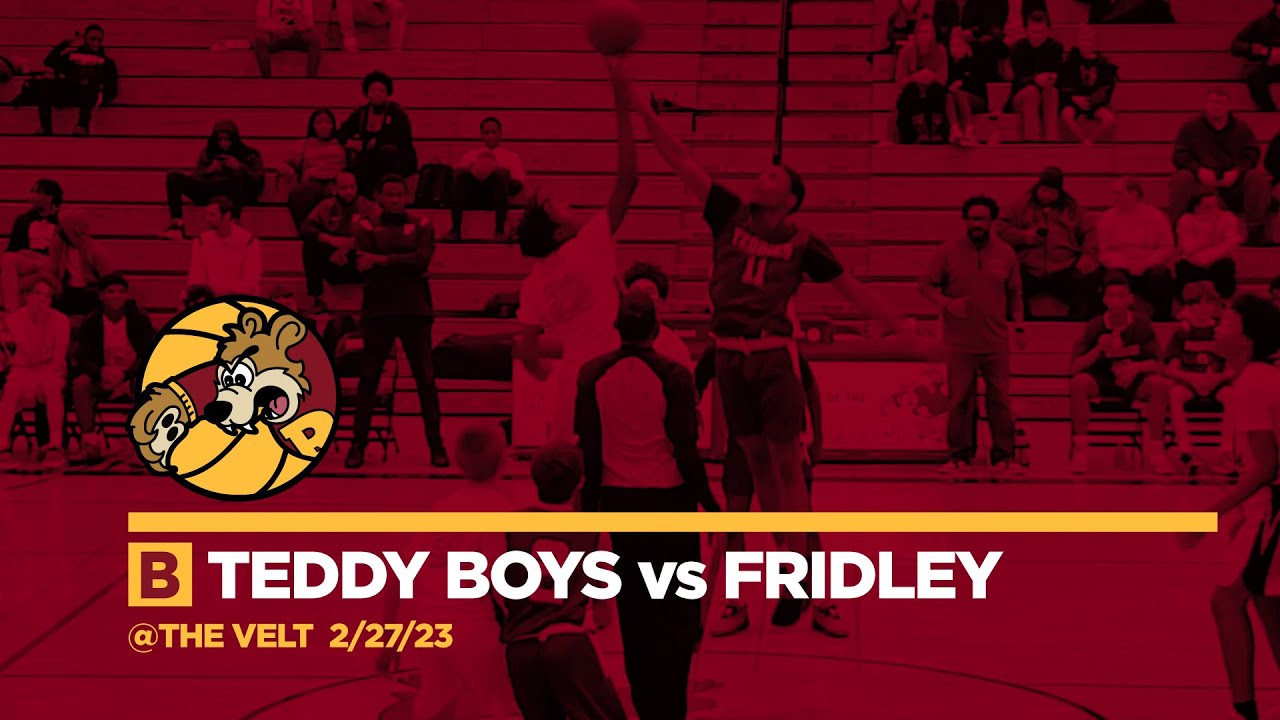 Game: B-Squad Teddy Boys vs Fridley 2-27-23 🐻🏀 - YouTube