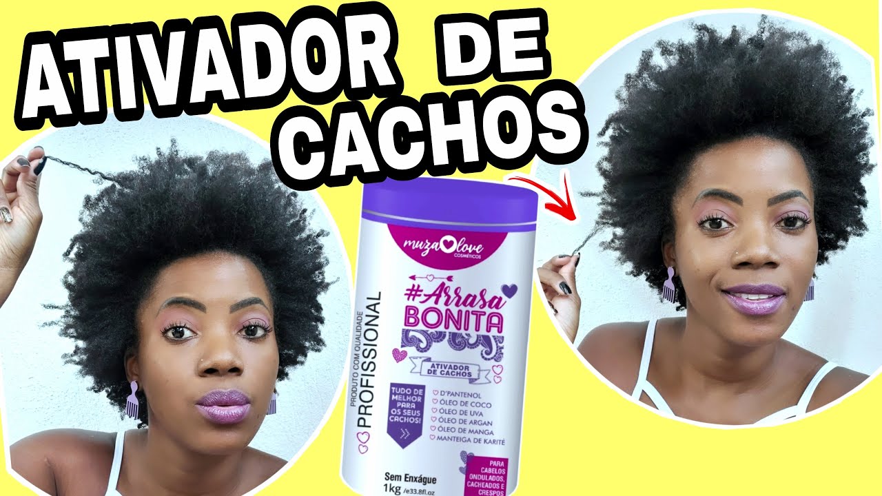 FINALIZAÇÃO COM ATIVADOR DE CACHOS MUZA LOVE *Cabelo crespo 4c - YouTube
