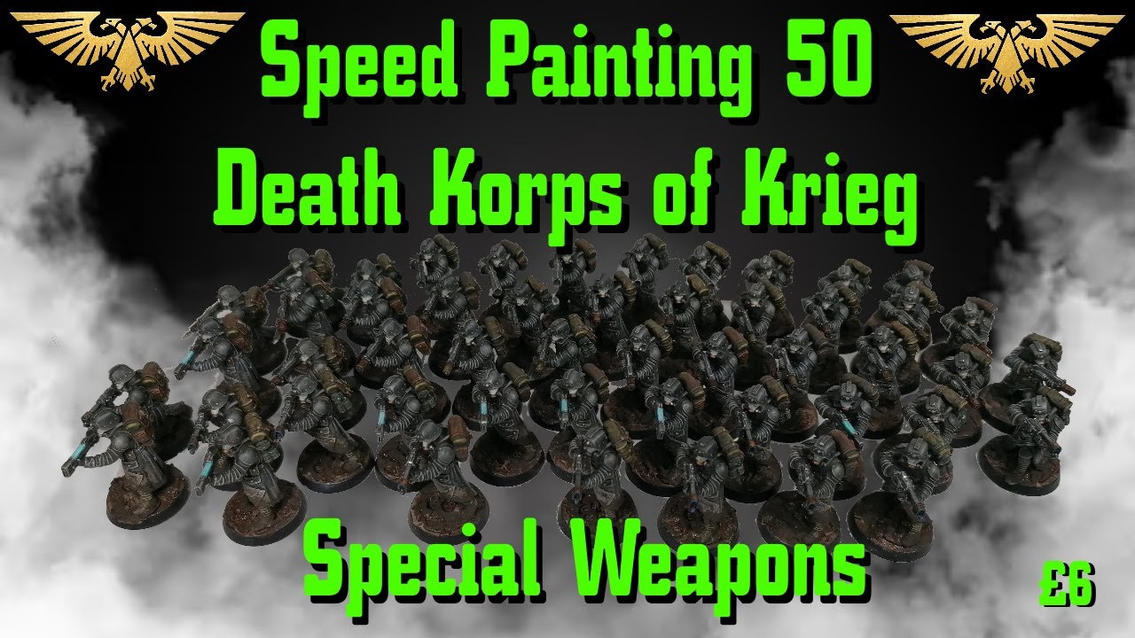Speed Painting 50 Death Korps of Krieg Special Weapon Troops (proxys ...