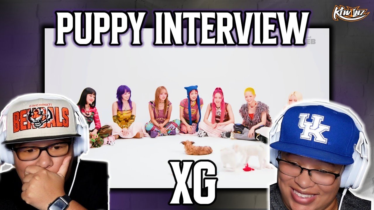 TWINS REACT TO XG | XG: The Puppy Interview 🐶🐶🐶 | #XG #XGALX - YouTube