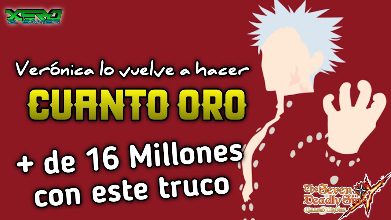7DS: Verónica lo Hace de Nuevo ⚔️ Cuánto ORO se puede Conseguir con ...
