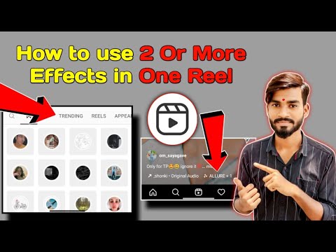 How to use 2 or more effect in same Reel| How to use multiple effect in ...