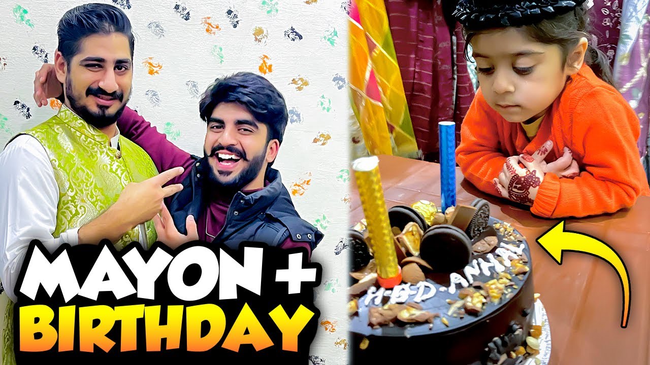 MAYON + BIRTHDAY🥳|| SHADI SEASON START AGAIN|| MANI KA MAYON - YouTube