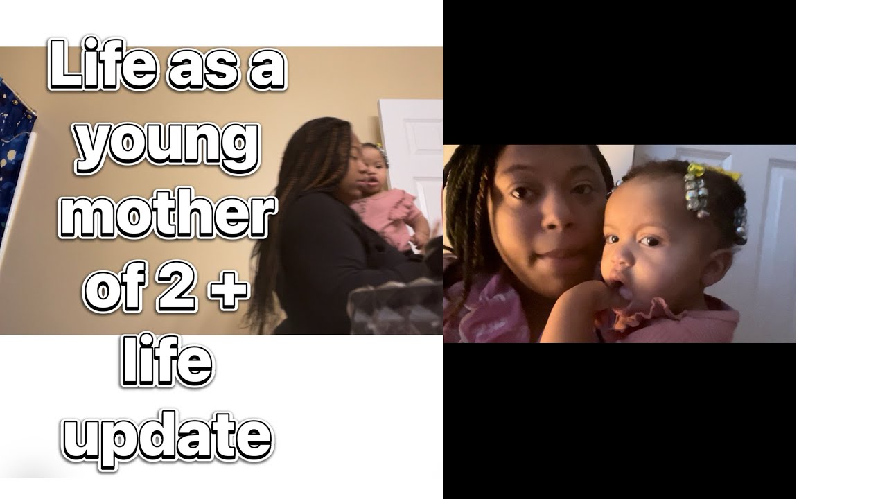 Life as a young mother of 2 + life update - YouTube