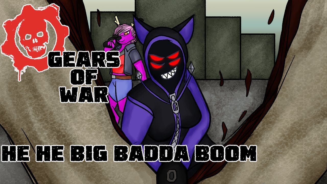 Gears of War: He He Big Badda Boom - YouTube