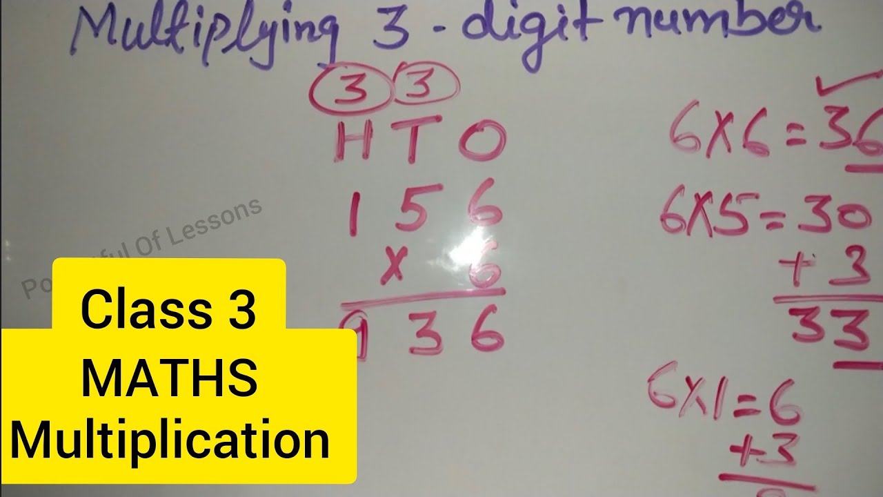 Class 3 Maths Multiplication // 3 Digit Number Multiplication - YouTube