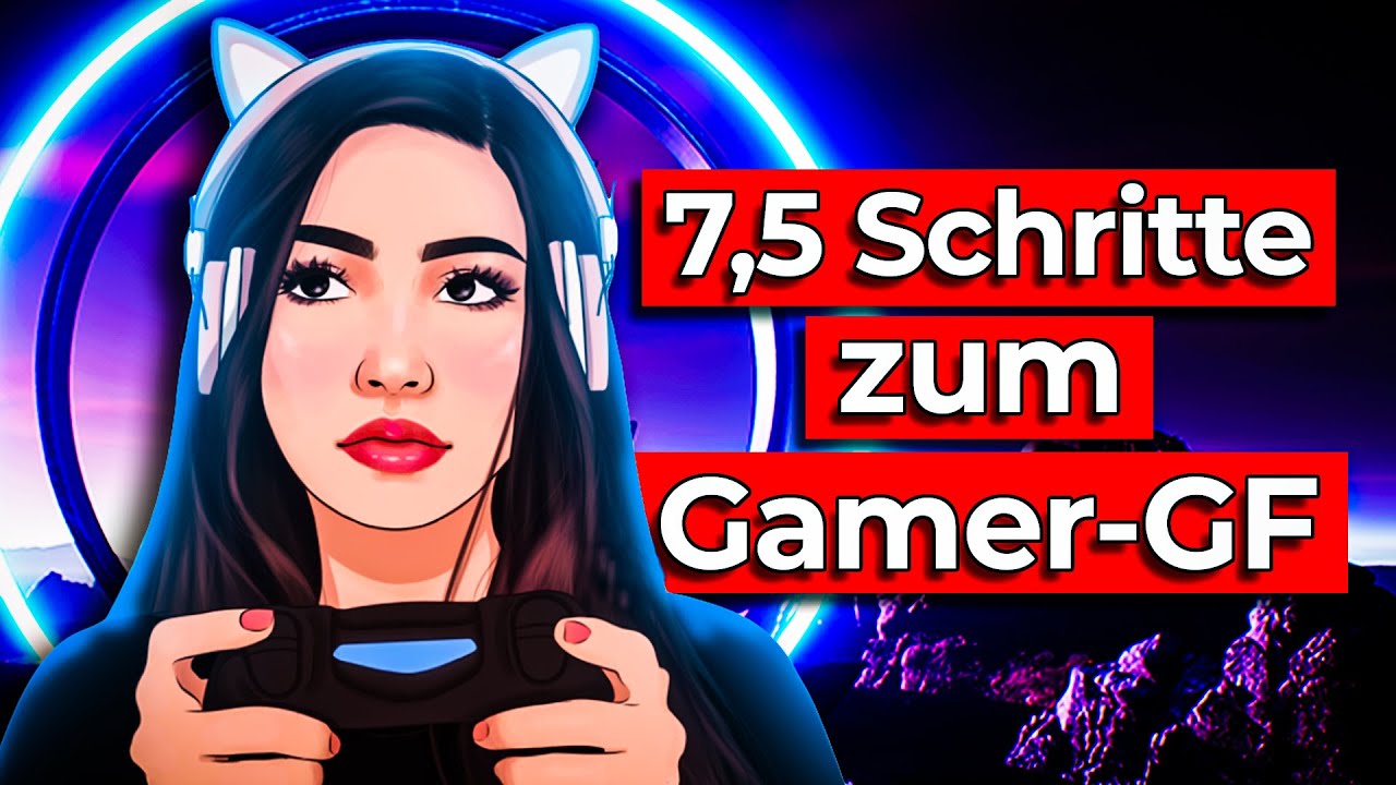 Wie ich meine Freundin zur Gamerin machte - YouTube