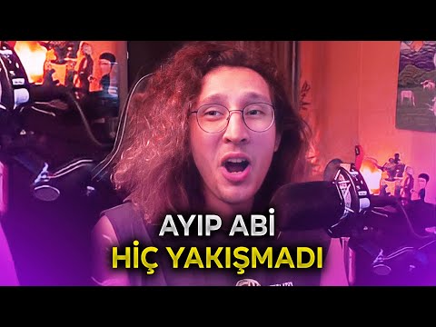 AYIP ABİ HİÇ YAKIŞMADI