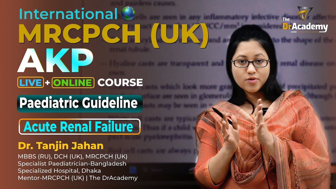 MRCPCH AKP Course | Paediatric Guideline - Acute Renal Failure | The ...