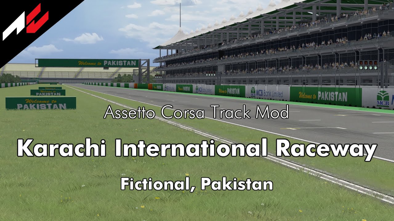 Karachi International Raceway【Assetto Corsa Track Mod】 - YouTube