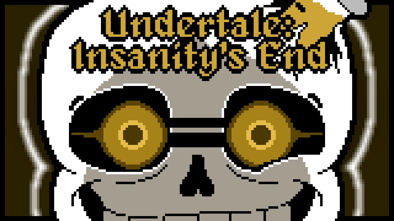 [Undertale: Insanity's End] Rolling on the Tracks of Insanity (Late ...