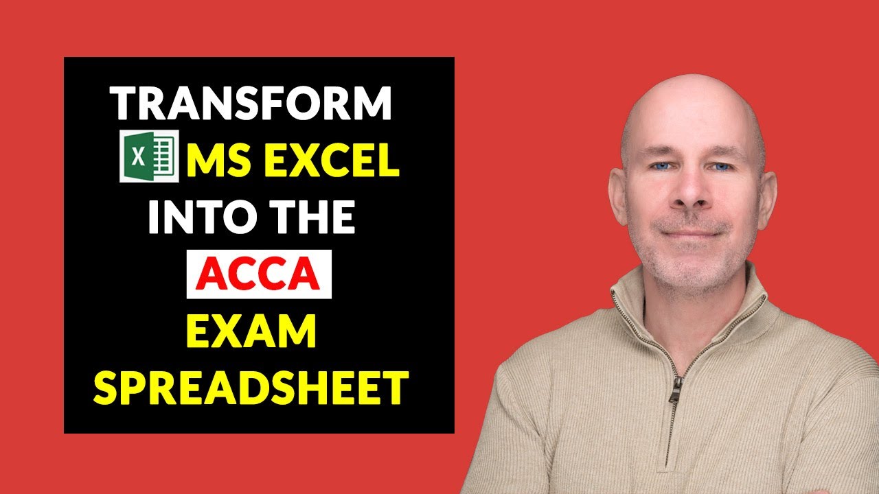How to Transform MS Excel into the ACCA Practice Platform Spreadsheet ...
