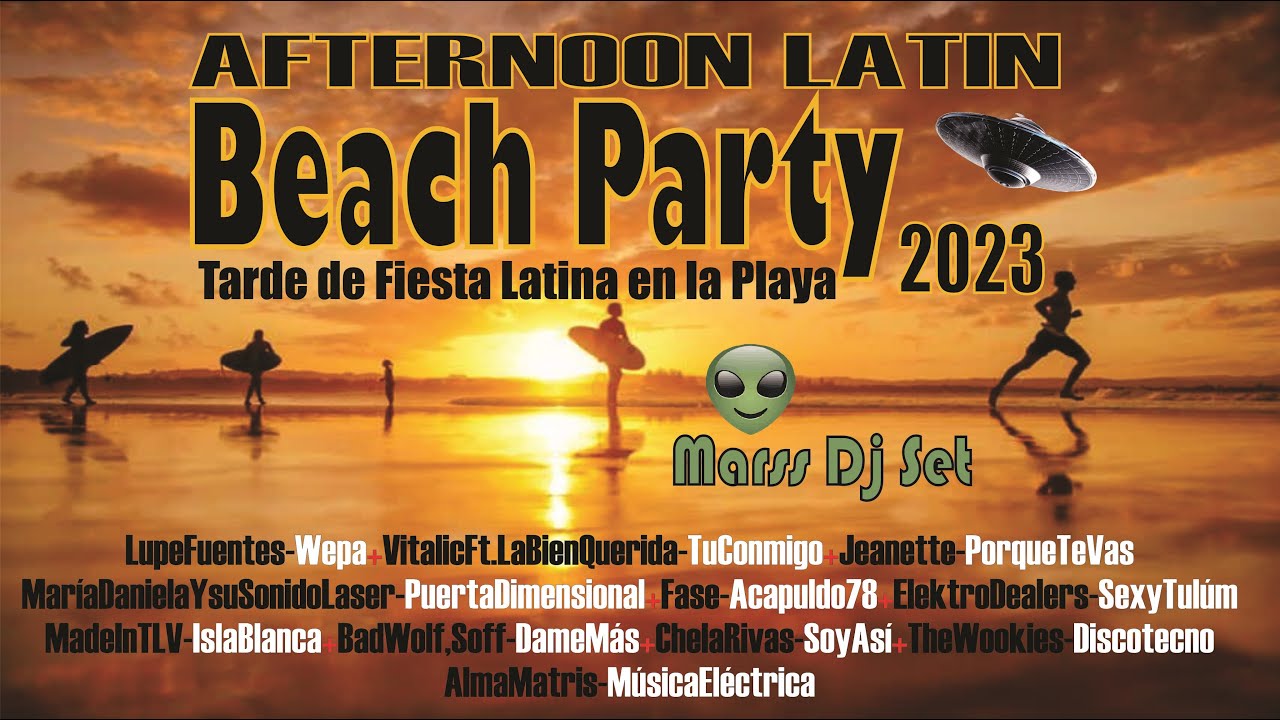 Afternoon Latin Beach Party 2023 | Tarde de Fiesta Latina en la Playa ...
