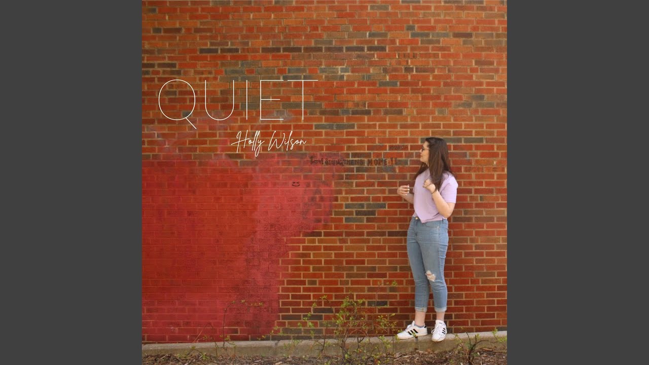 QUIET - YouTube
