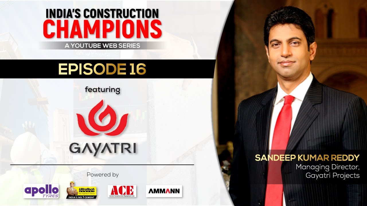 India's Construction Champions | Episode 16 | Gayatri Projects ...