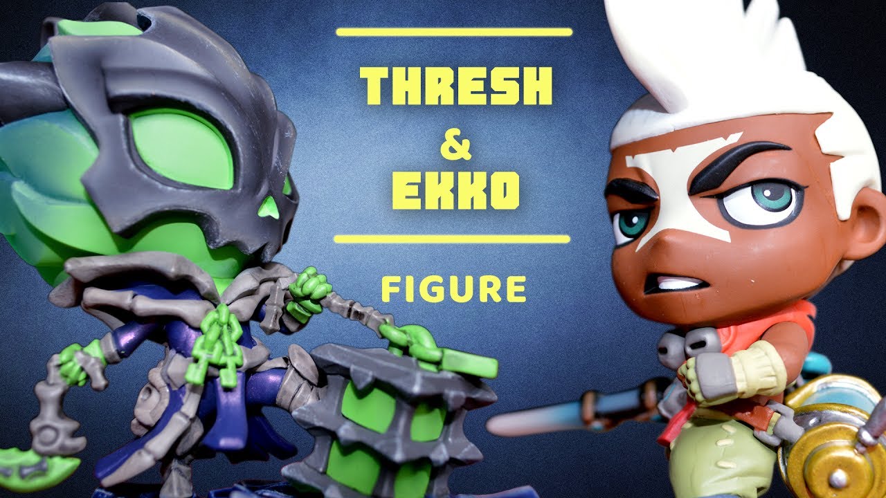 Thresh & Ekko Figure Unboxing - Ultra Random Figure - League of Legends ...