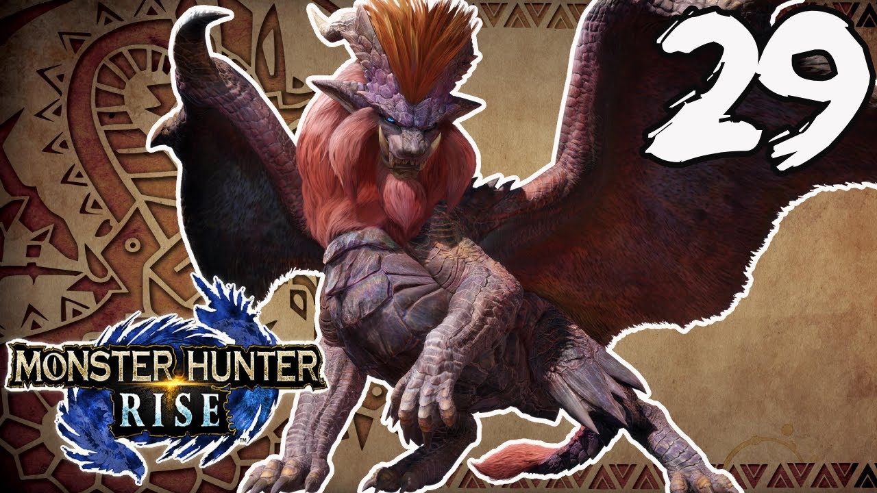 Monster Hunter Rise - Burny Sanders: AKA Teostra [29] - YouTube
