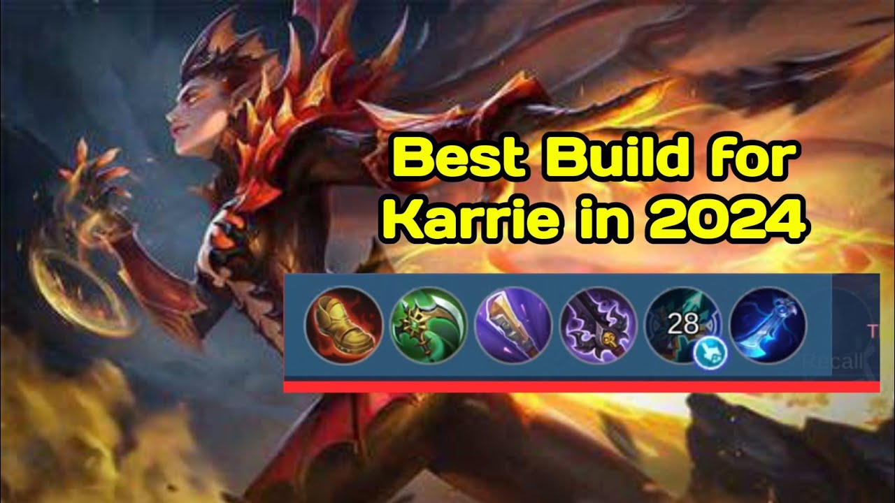 Karrie is Back in the Meta with this Build - Unstoppable Karrie Build ...