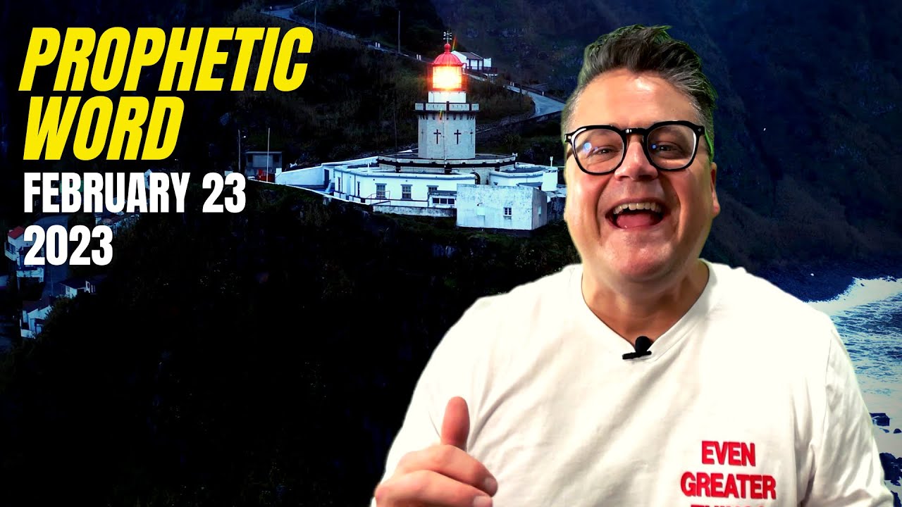 A TIME OF SHAKING | Prophetic Word February 23, 2023 - YouTube