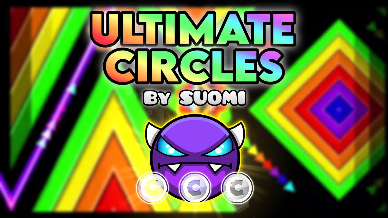 [2.0] "NINE CIRCLES ARCOÍRIS" Ultimate Circles by SUOMI (All Coins) [DEMON] | Geometry Dash 2.2 ...