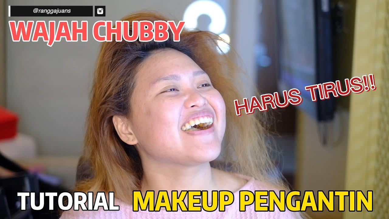 PENGANTIN CHUBBY JADI TIRUS GUYS!! - YouTube
