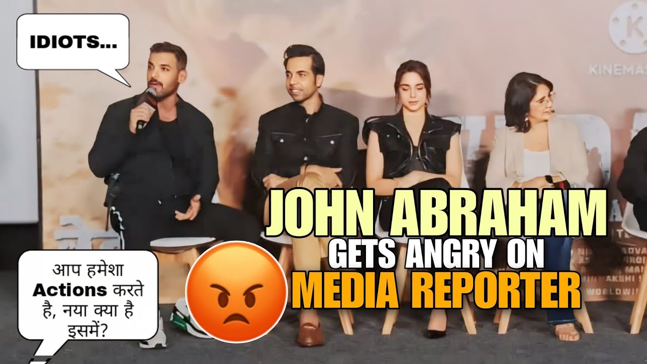 JOHN ABRAHAM Gets Angry😡 on MEDIA REPORTER for his Question | #johnabraham #vedaa - YouTube