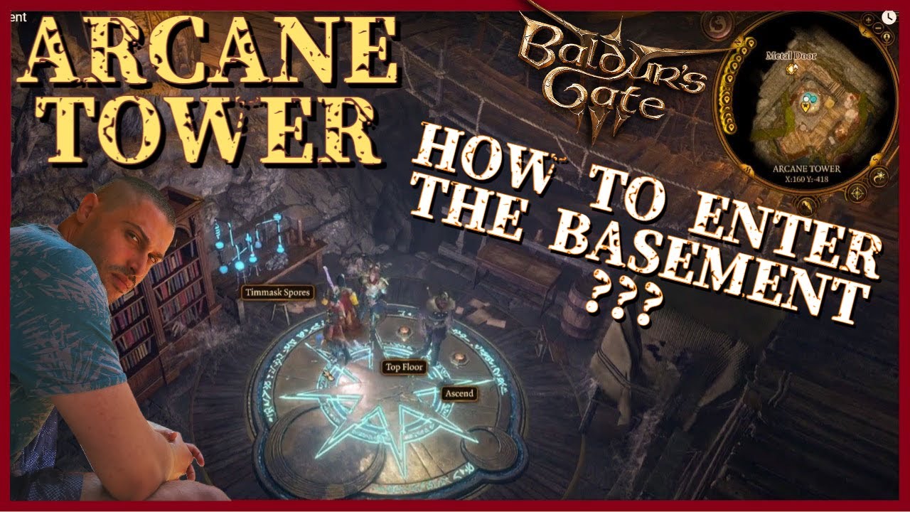 Baldur's Gate 3 - How to Enter the BASEMENT in the Arcane Tower ? - The ...