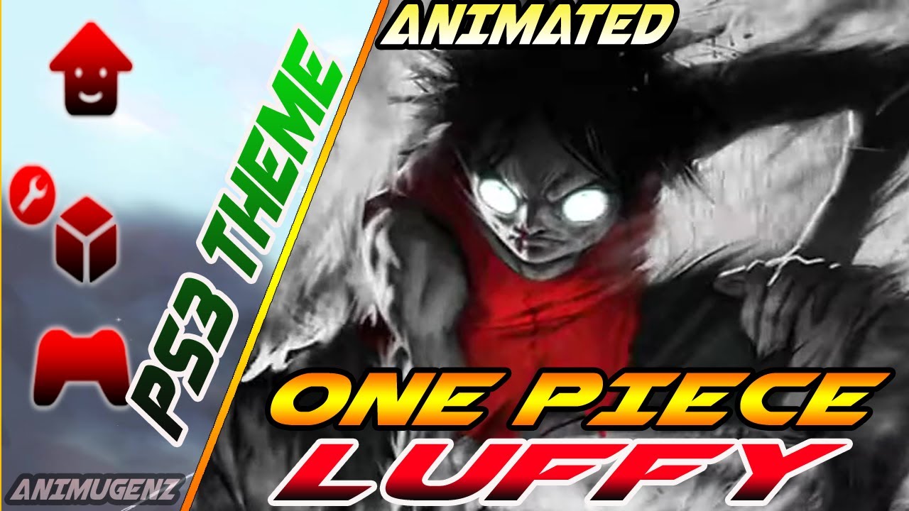 『PS3』One Piece | Luffy PS3 Animated Theme DOWNLOAD! Request #20 - YouTube