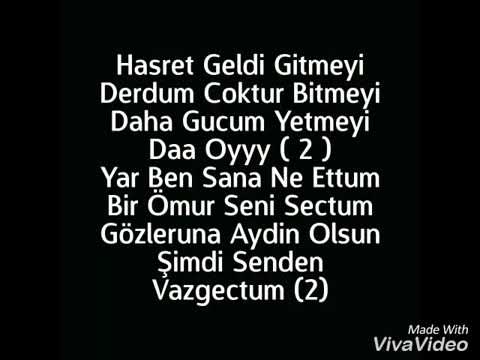 Hasret Geldi gitmeyi