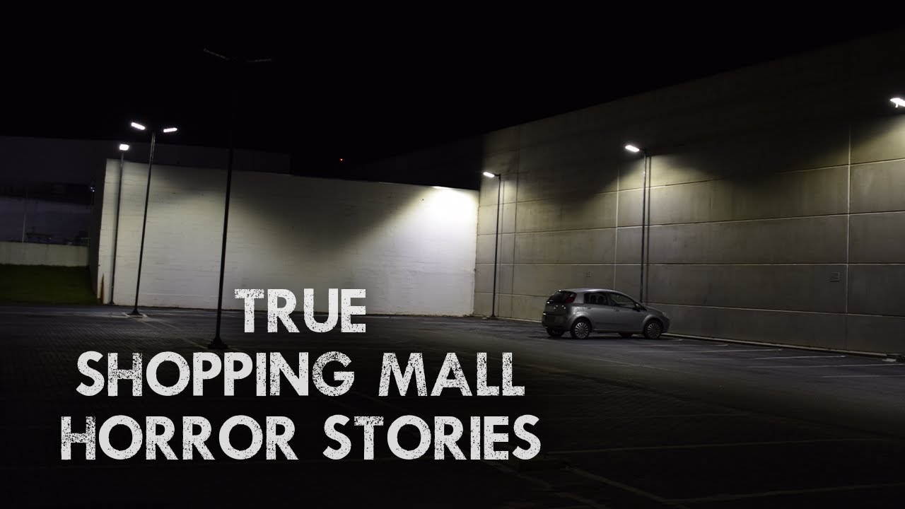 3 True Mall Horror Stories (With Rain Sounds) - YouTube