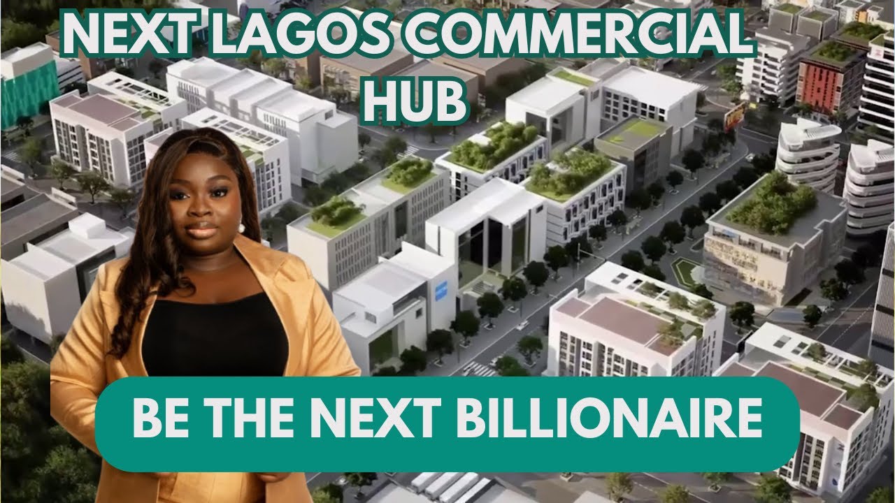 THE NEXT COMMERCIAL HUB OF LAGOS. DOWNTOWN LAGOS COMMERCIAL CITY - YouTube