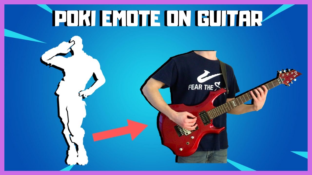Fortnite POKI Emote Remix (Electric Guitar 🎸) - YouTube