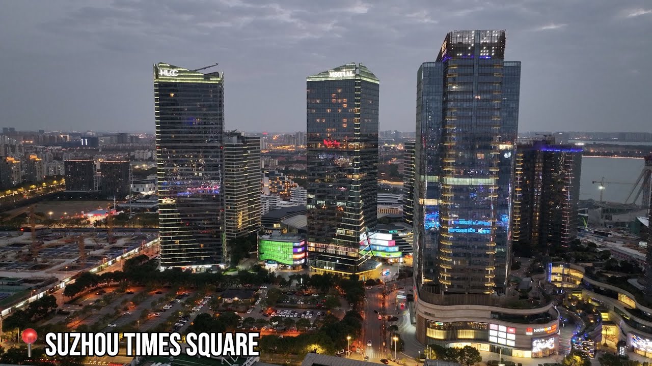 📍Suzhou Times Square | Scenic Drone Shot Day and Night 🌙 - YouTube