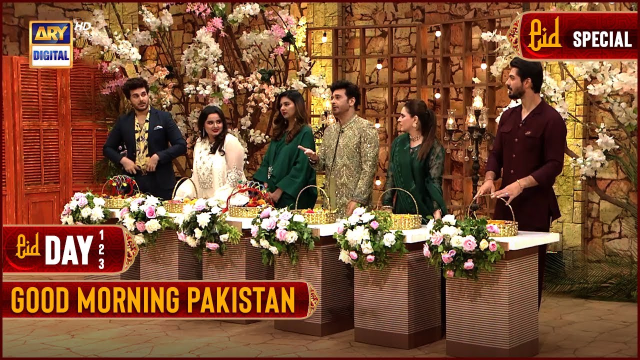 Good Morning Pakistan | Eid Special Show | Airing on all 3 days of Eid ...