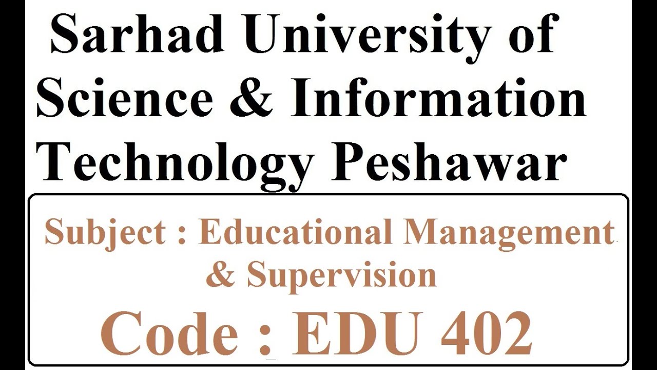 Sarhad University Solved Paper & Outline | Educational Management & Supervision | Code : EDU 402 ...