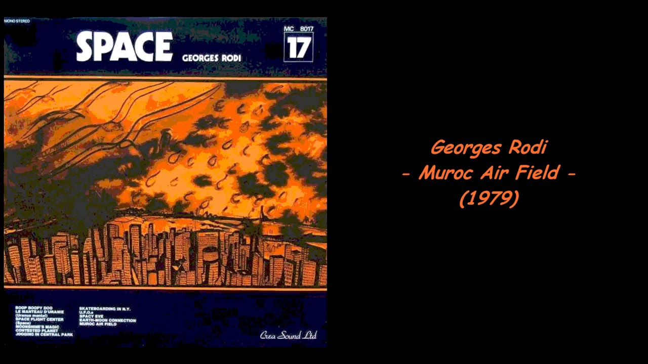 Georges Rodi - Muroc Air Field (1979) - YouTube